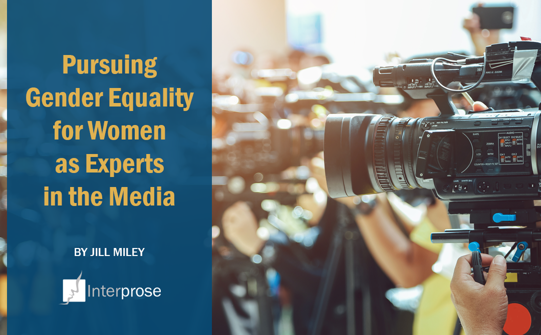 Pursuing Gender Equality for Women as Experts in the Media - Interprose